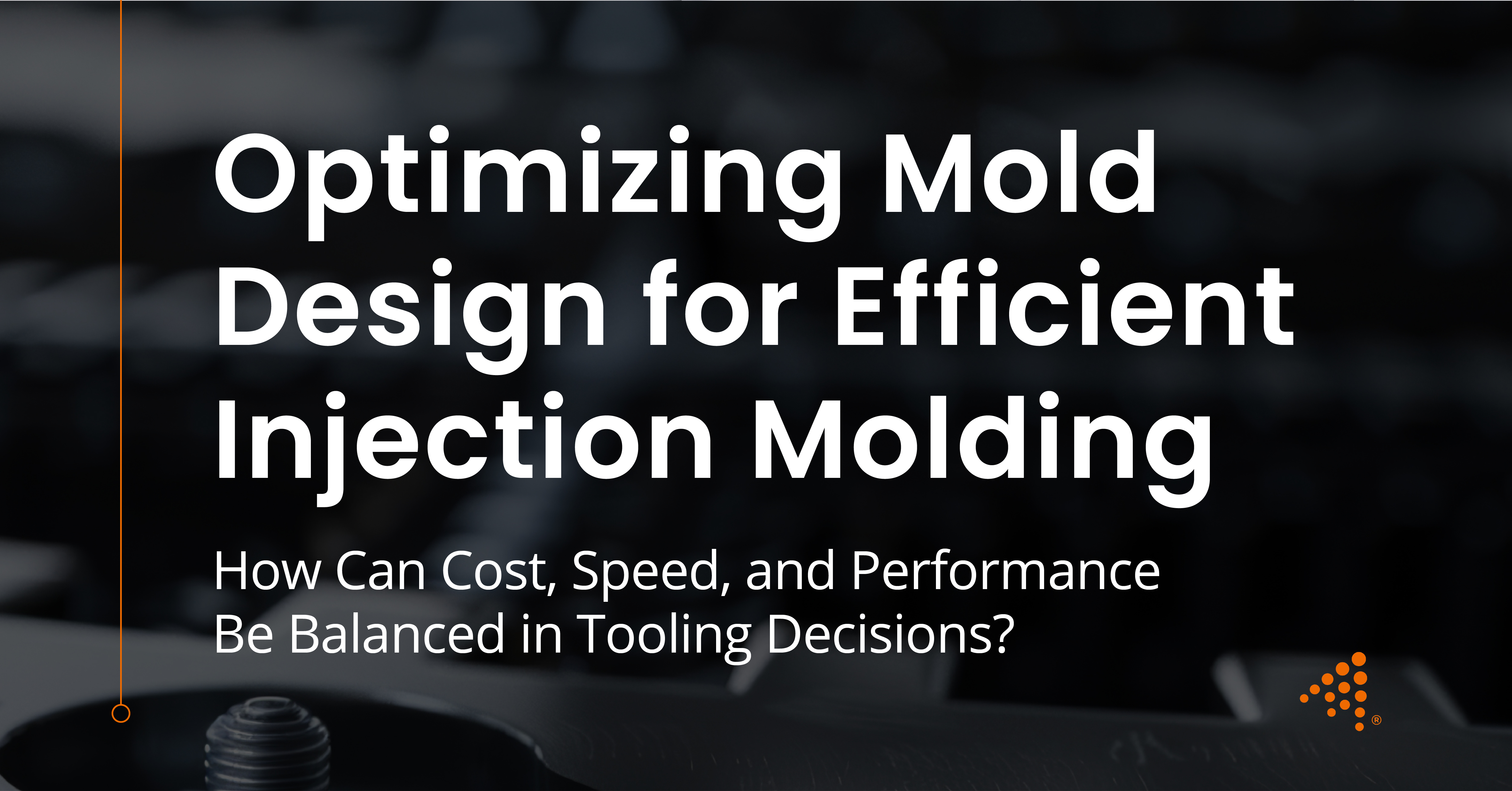 Optimizing Mold Design for Efficient Injection Molding